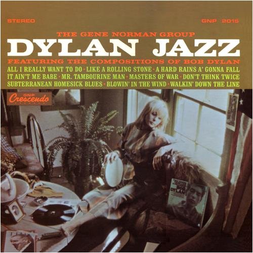 JAZZ: Album découverte : ” Dylan in jazz “ – Equinoxe la Radio Découverte