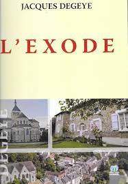 A la page : L’Exode, de Jacques Degeye – Equinoxe la Radio Découverte